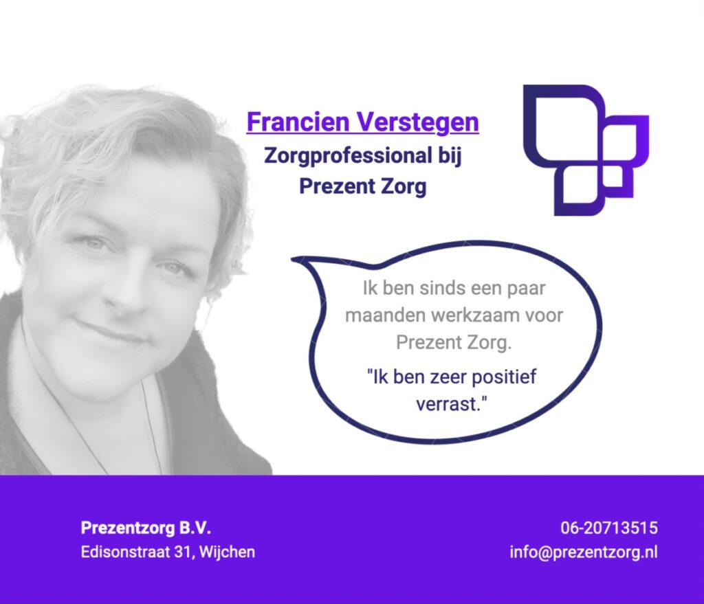 Francien Verstegen - Prezent Zorg