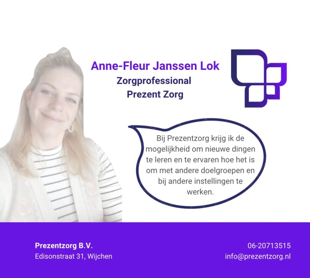 Zorgprofessional: Anne-Fleur Janssen Lok – Prezent zorg